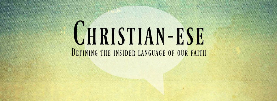Christianese pt 5: Bearing Fruit – VFC